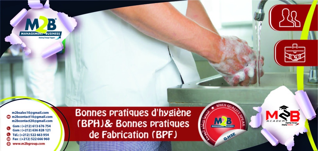 Bonnes pratiques d'hygiène (BPH) -Bonnes pratiques de Fabrication (BPF) | M2B ACADEMY